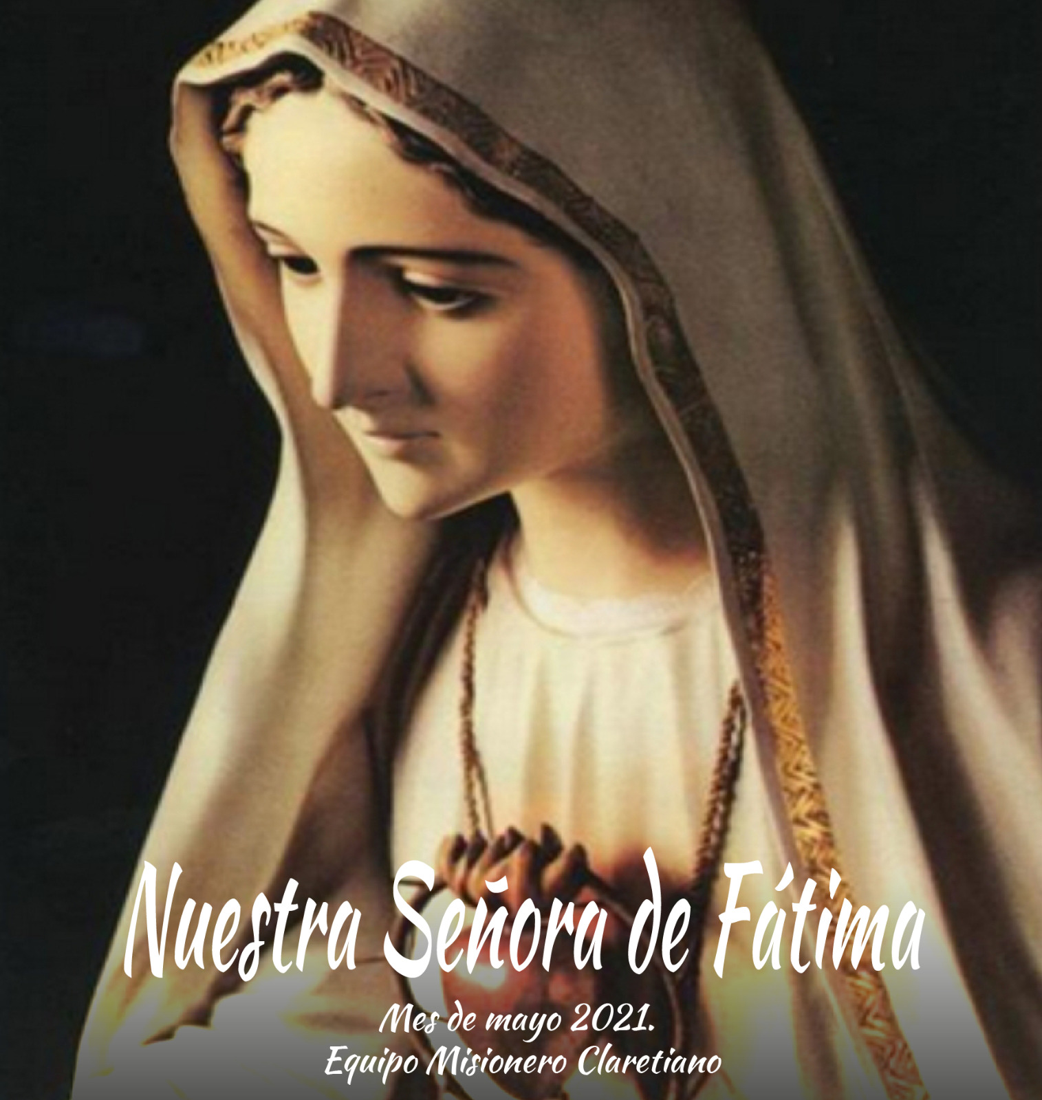 Corazón de Madre, 13 de mayo: Nuestra Señora de Fátima – Equipo ...